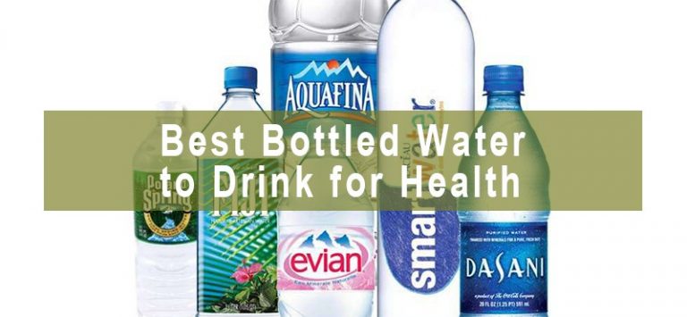 Best Bottled Water to Drink for Health